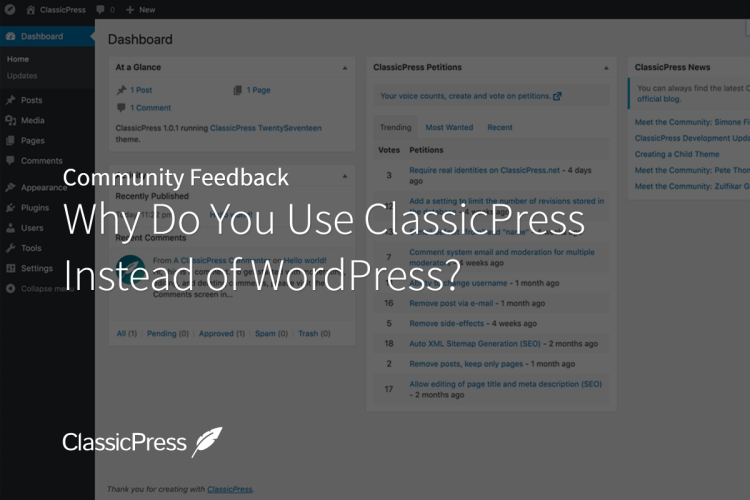 Why Do You Use ClassicPress Instead of WordPress?